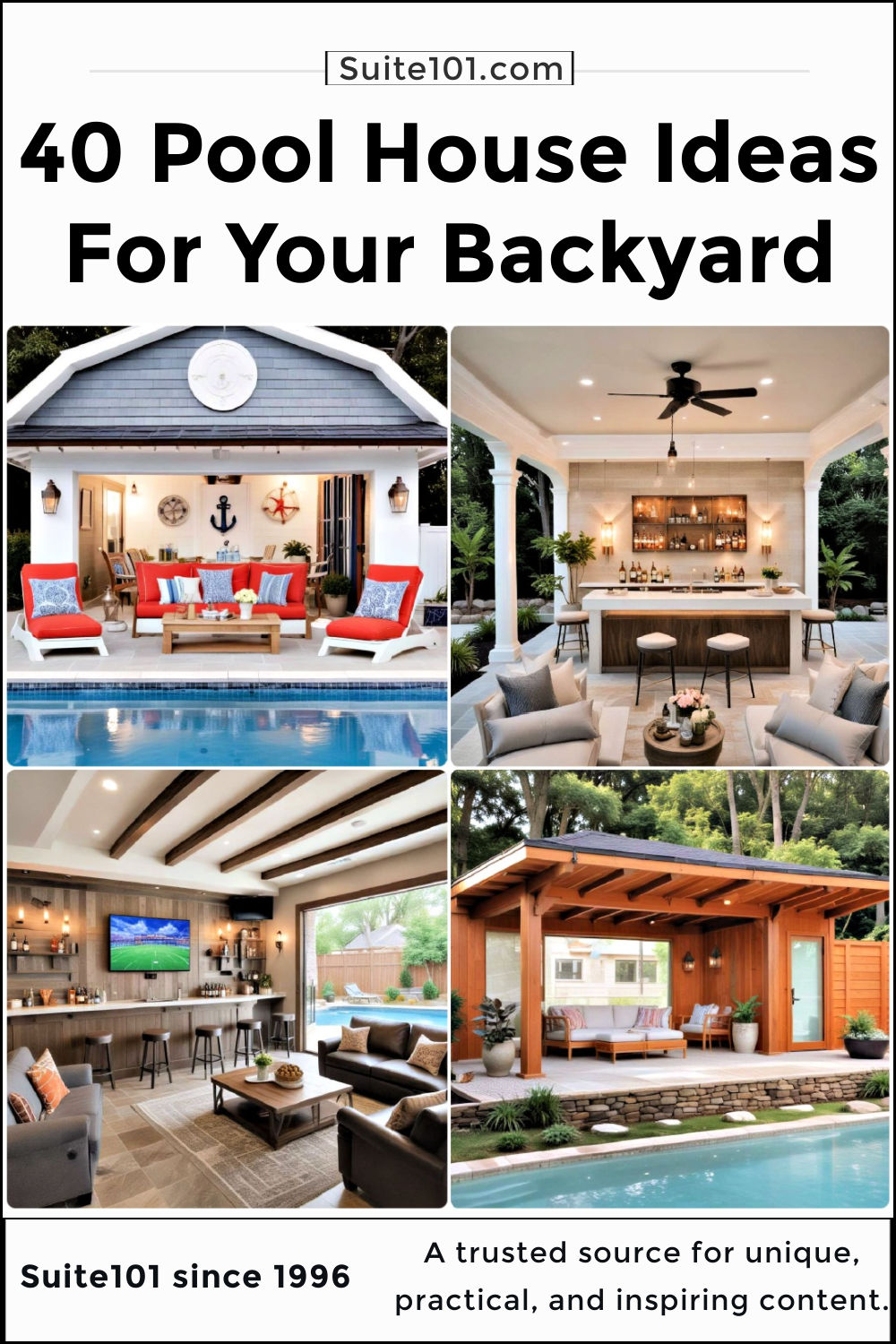 40 Pool House Ideas and Designs That Will Make a Splash