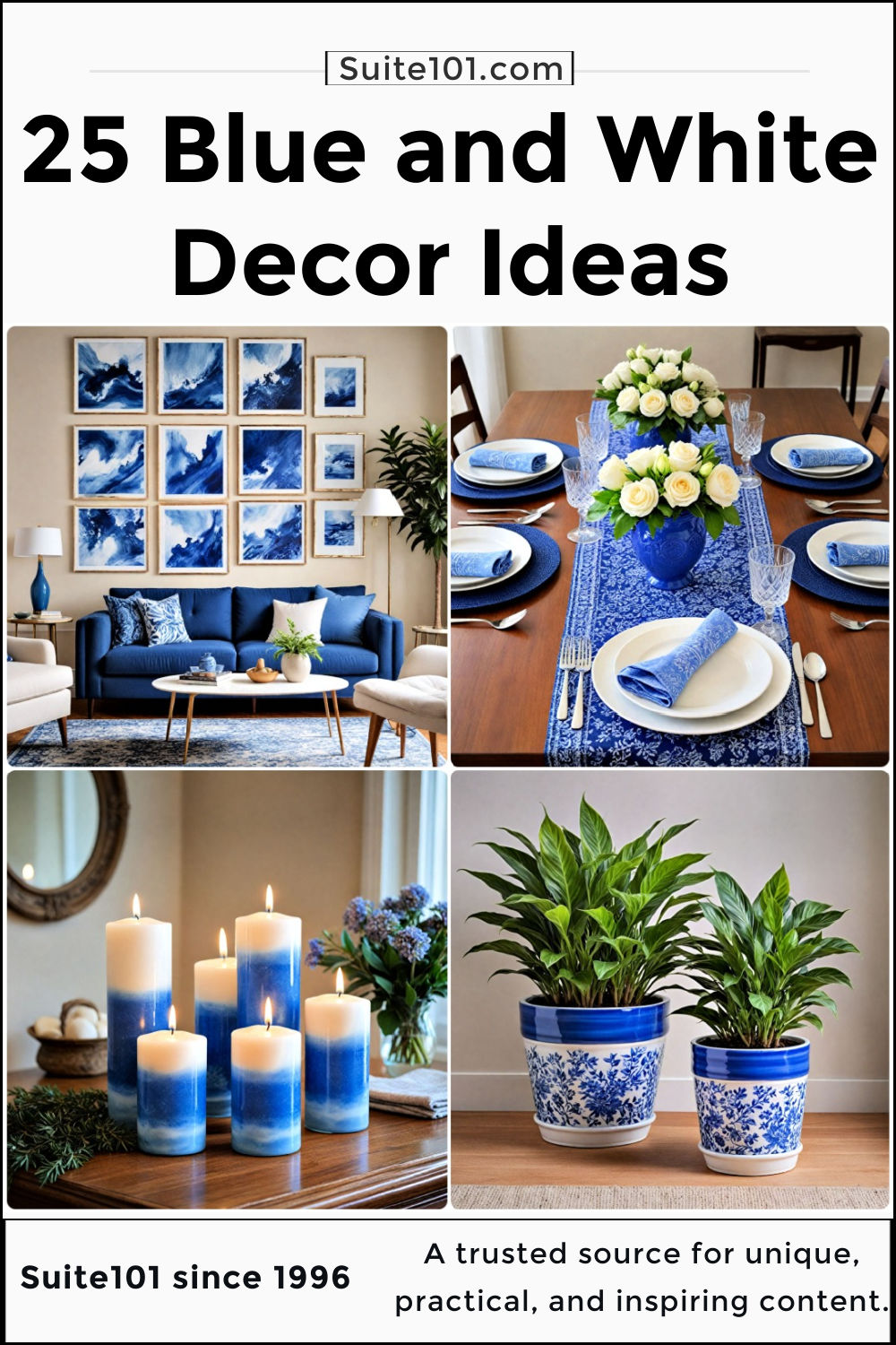 25 Blue and White Decor Ideas for Every Room